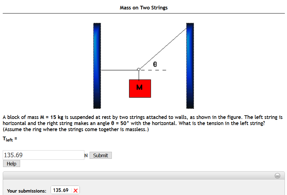 Solved Mass on Two Strings A block of mass M = 15 kg is | Chegg.com