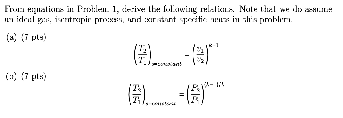 Solved 1. Derive (a) (7 pts) Starting from the expression = | Chegg.com