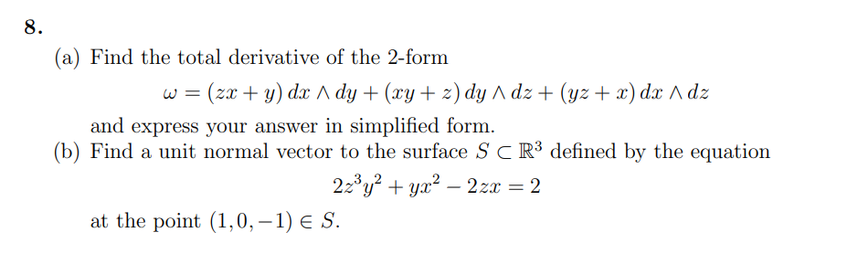 Solved (a) Find the total derivative of the 2-form | Chegg.com