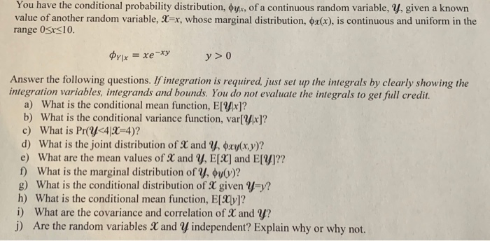 Solved You have the conditional probability distribution, | Chegg.com