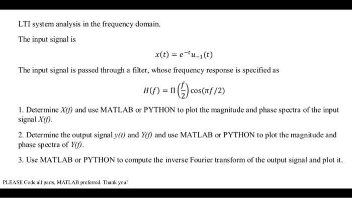 Solved Lti System Analysis In The Frequency Domain The 5606