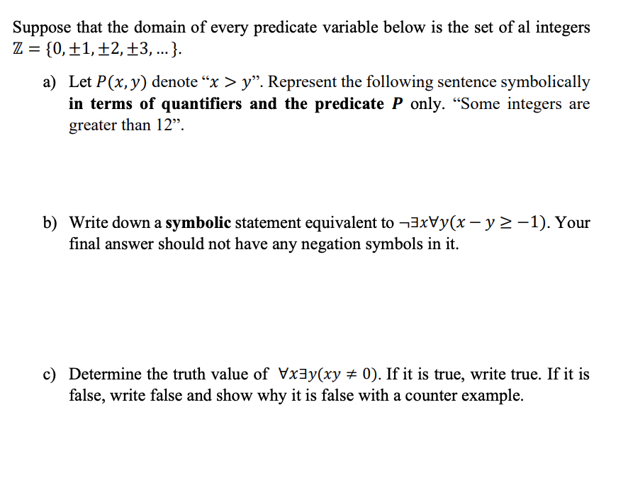 Solved Suppose that the domain of every predicate variable | Chegg.com