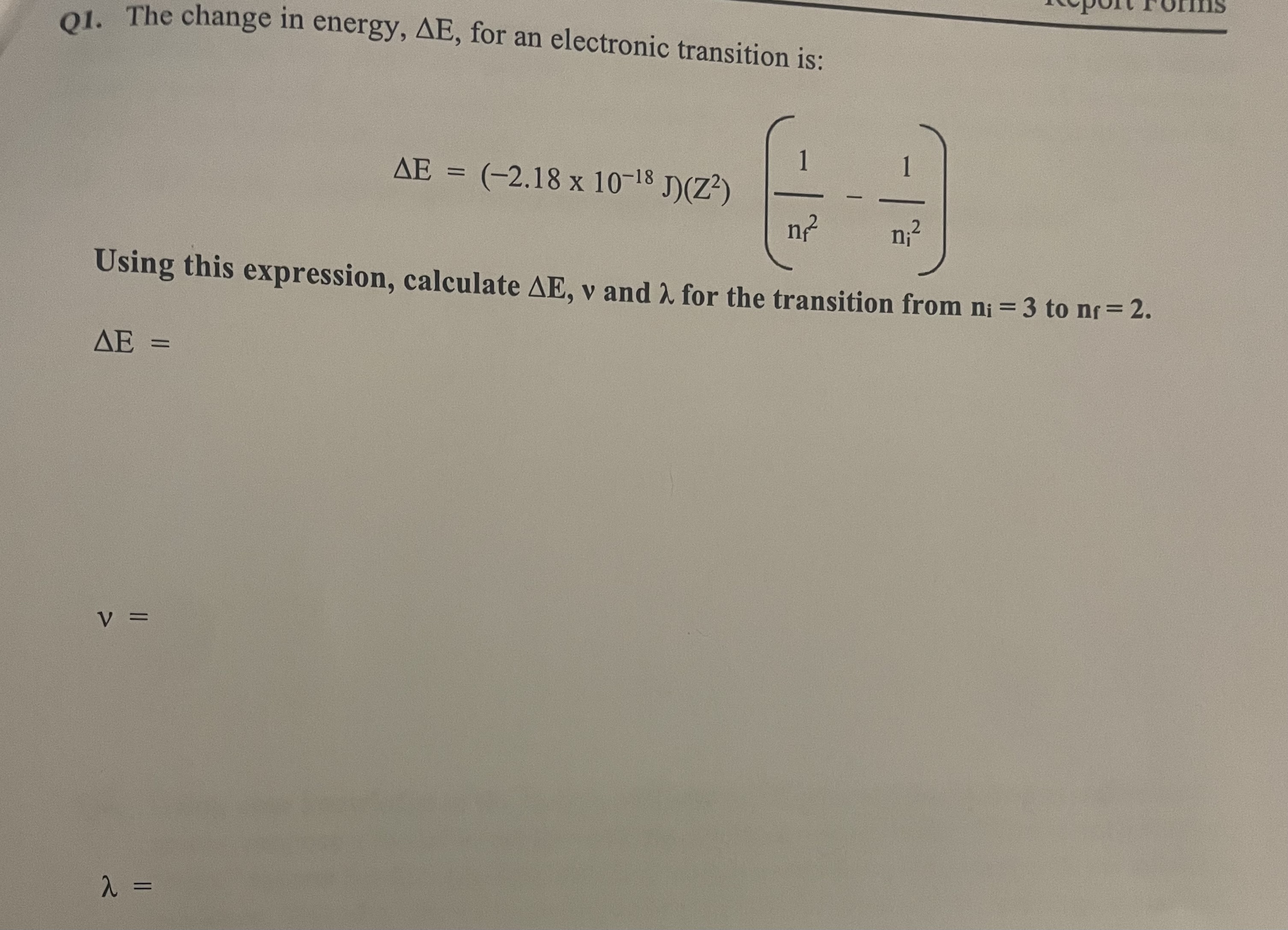 Solved Q1. The change in energy, ΔE, for an electronic | Chegg.com