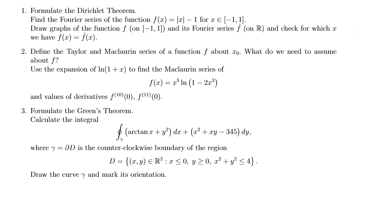 1. Formulate the Dirichlet Theorem. Find the Fourier | Chegg.com