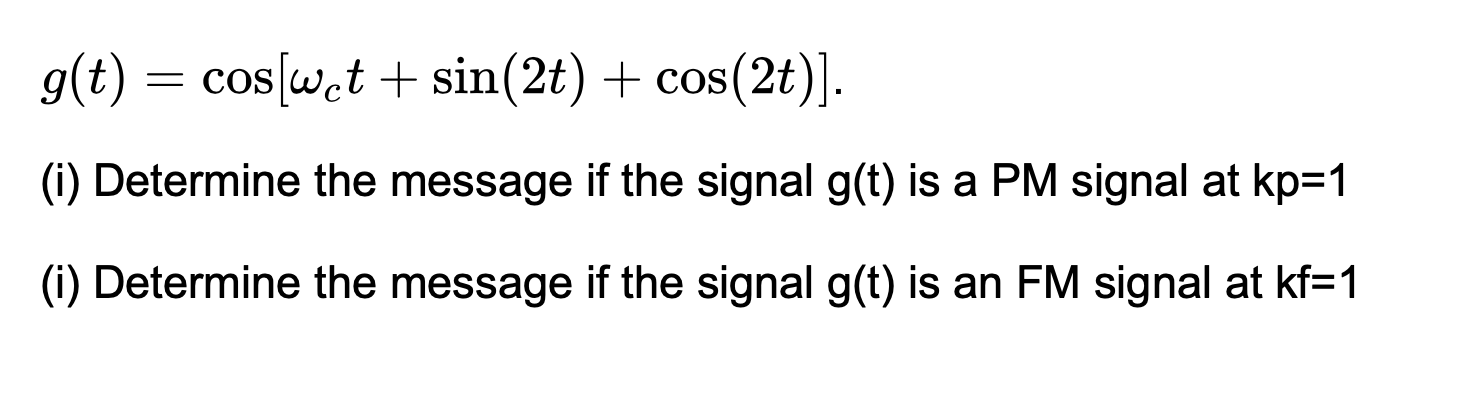 Solved An angle modulated signal is given by the | Chegg.com