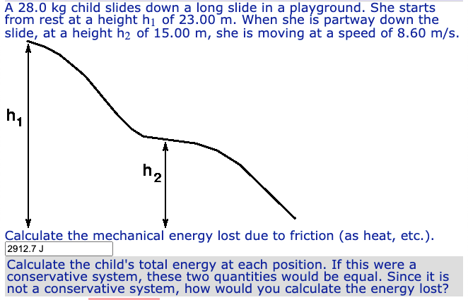 Solved A 28.0 kg child slides down a long slide in a | Chegg.com