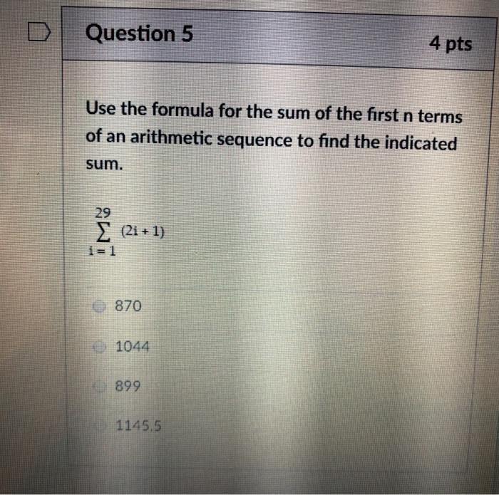 Solved D Question 1 4 pts Express the sum using summation | Chegg.com