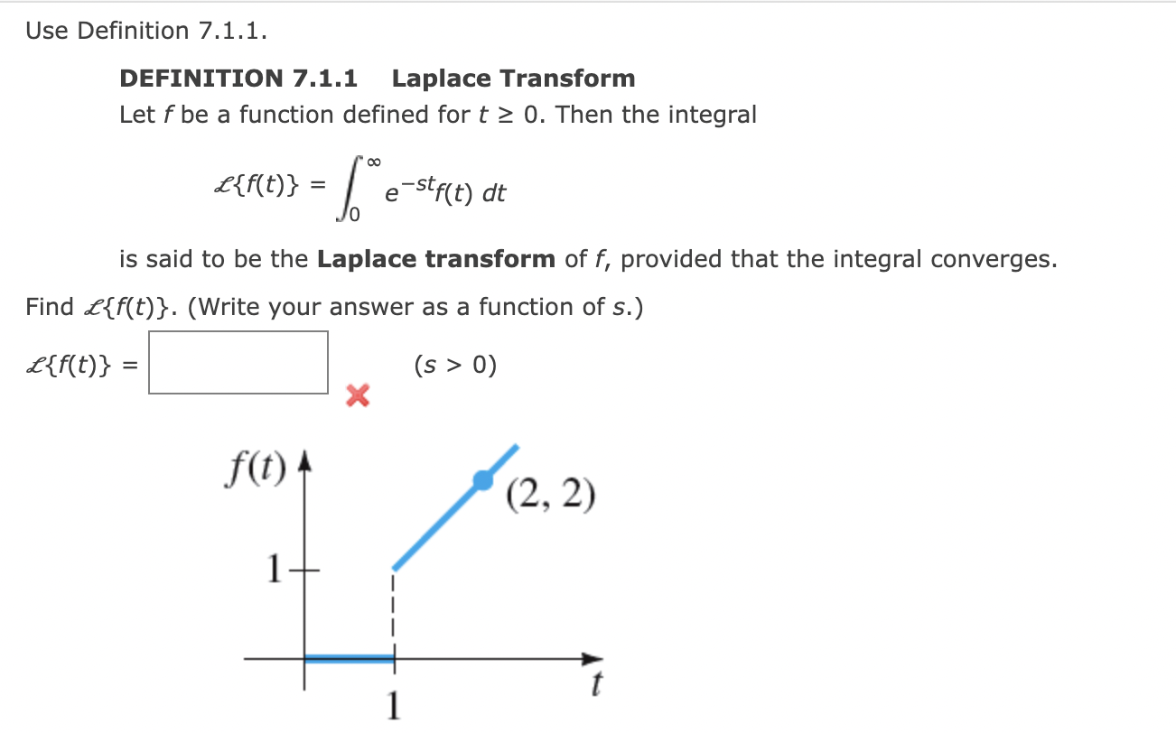 Solved Definition 7 1 1 Laplace Transform Let F Be A