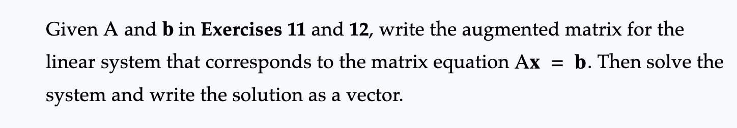 Solved Given A And B In Exercises 11 And 12 Write The