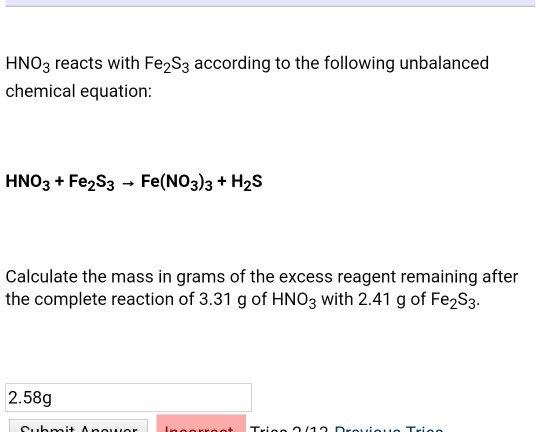 Solved HNO3 reacts with Fe2S3 according to the following | Chegg.com
