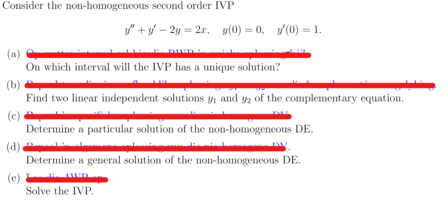 Solved Consider the non-homogeneous second order IVP y" + y' | Chegg.com
