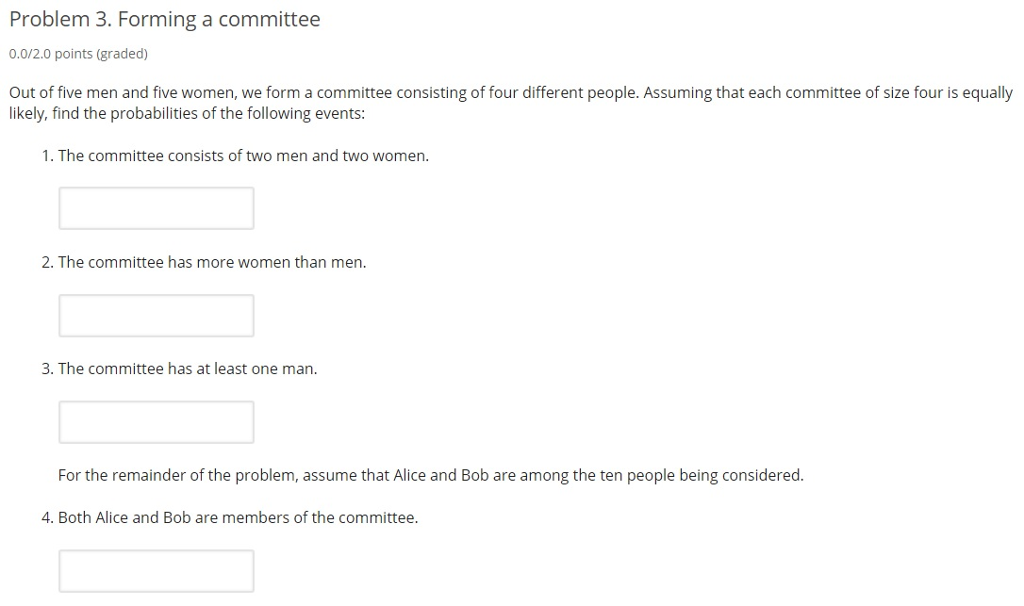 Solved Problem 3. Forming a committee 0.0/2.0 points | Chegg.com