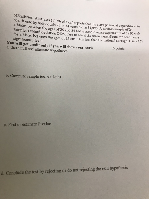 Solved 5)Statistical Abstracts (117th edition) reports that | Chegg.com