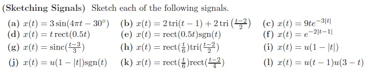 Solved Sketching Signals Sketch Each Of The Following 