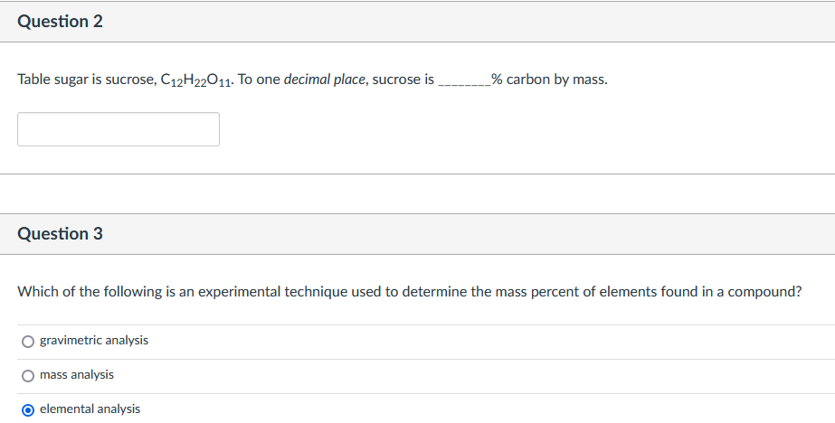 Solved Question 2 Table sugar is sucrose, C12H22011. To one | Chegg.com