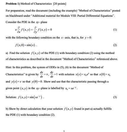 Solved Problem 1) ﻿Method of Characteristics [20 ﻿points]For | Chegg.com