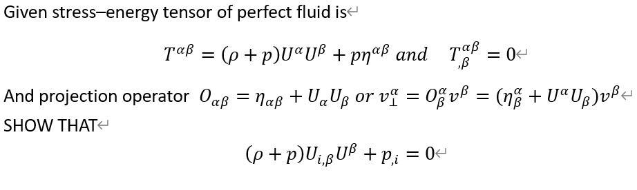 Solved Given stress-energy tensor of perfect fluid ist Taß = | Chegg.com