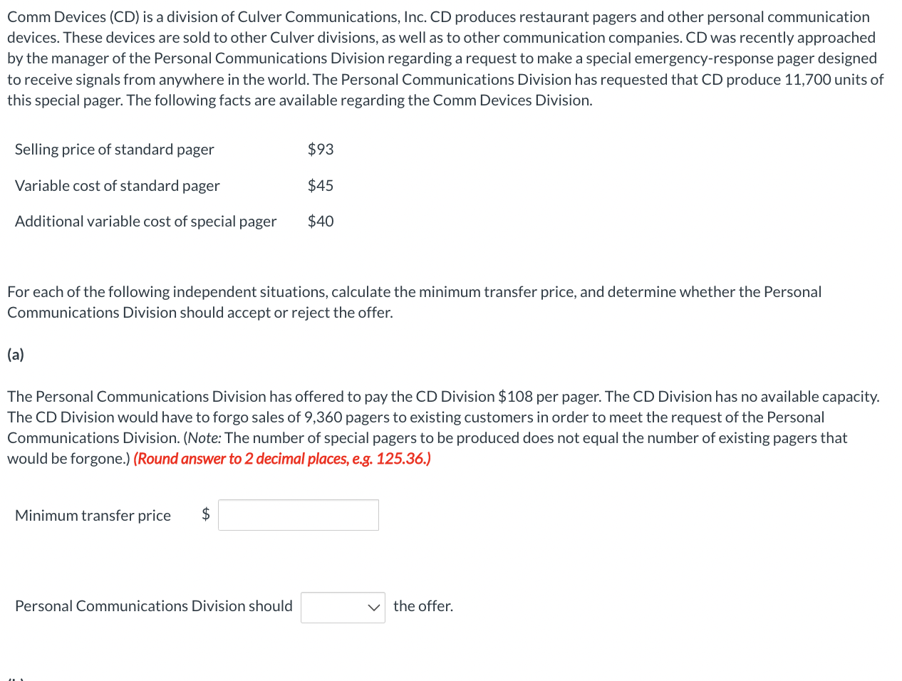 Solved Comm Devices (CD) is a division of Culver | Chegg.com