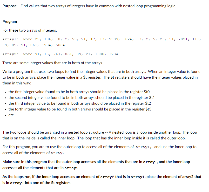 Solved Purpose: Find values that two arrays of integers have | Chegg.com