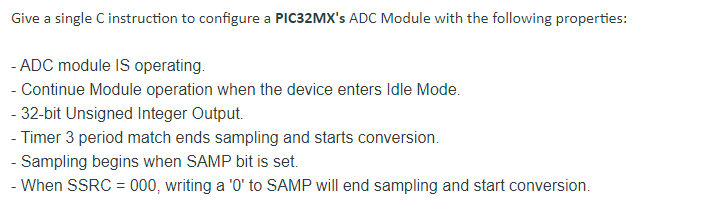 Give a single C instruction to configure a PIC32MX's | Chegg.com