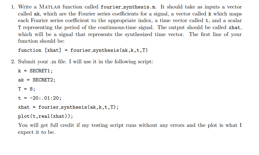 1. Write a MATLAB function called | Chegg.com