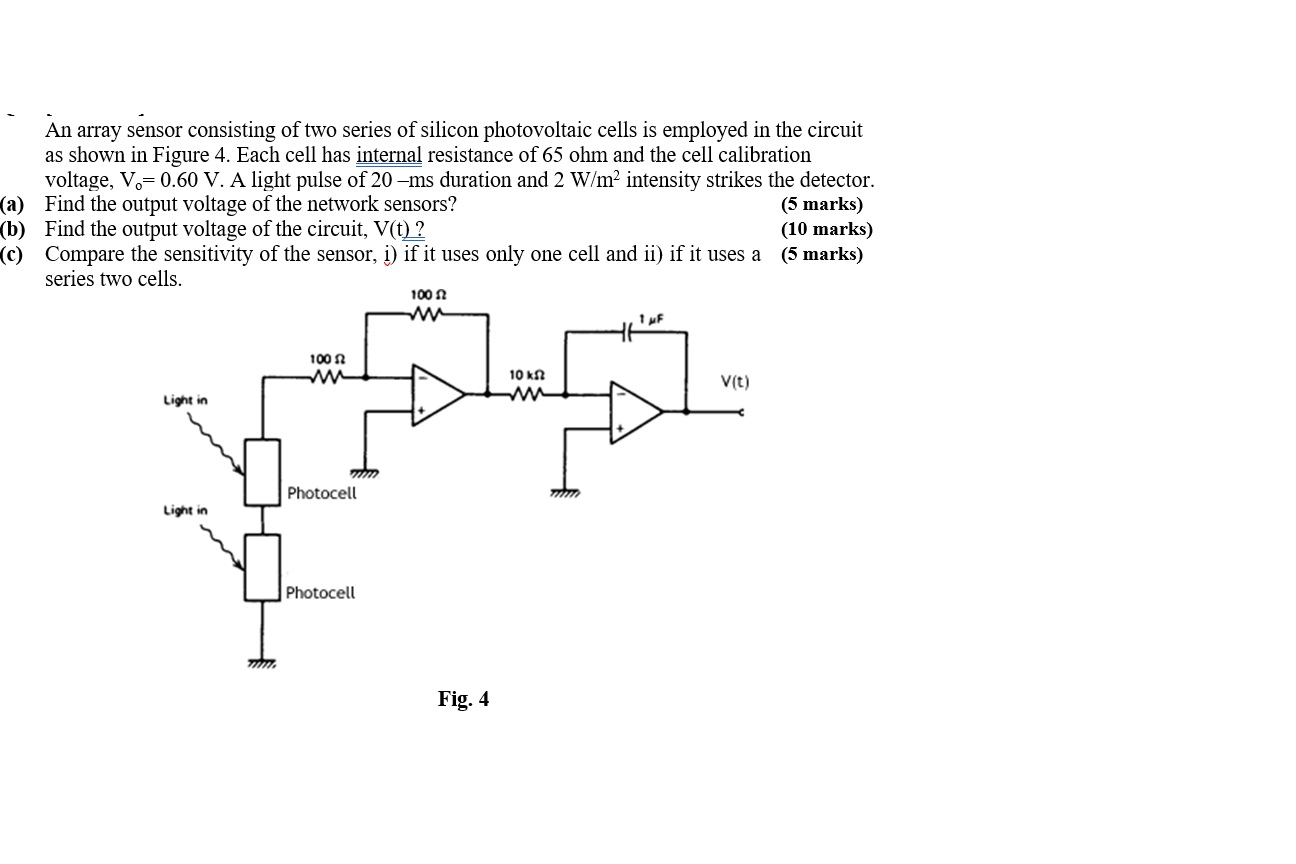 Solved An array sensor consisting of two series of silicon | Chegg.com