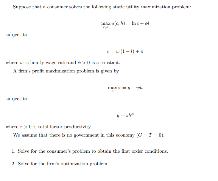 Solved Suppose that a consumer solves the following static | Chegg.com