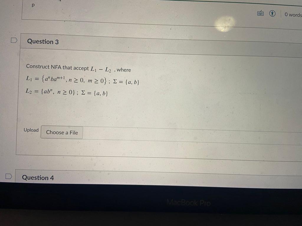 Solved p O words Question 3 Construct NFA that accept L - L2 | Chegg.com