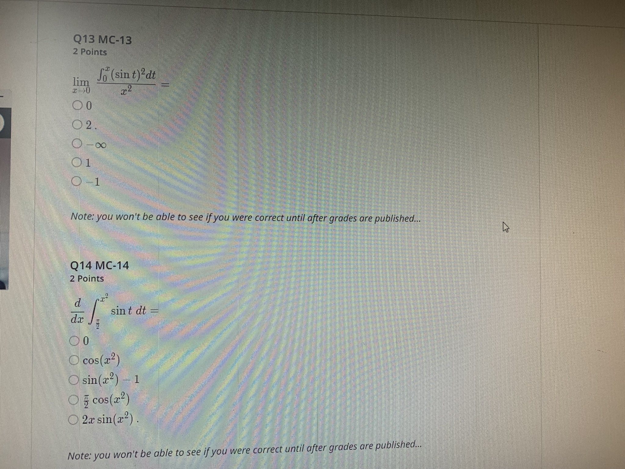 Solved Q13 MC-13 2 Points limx→0x2∫0x(sint)2dt= 0 2. −∞ 1 −1 | Chegg.com