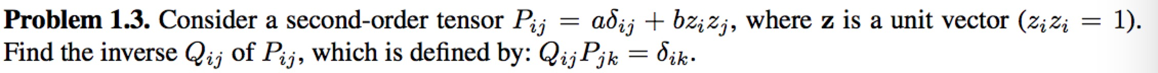 Solved Problem 1.3. Consider a second-order tensor Pij = | Chegg.com