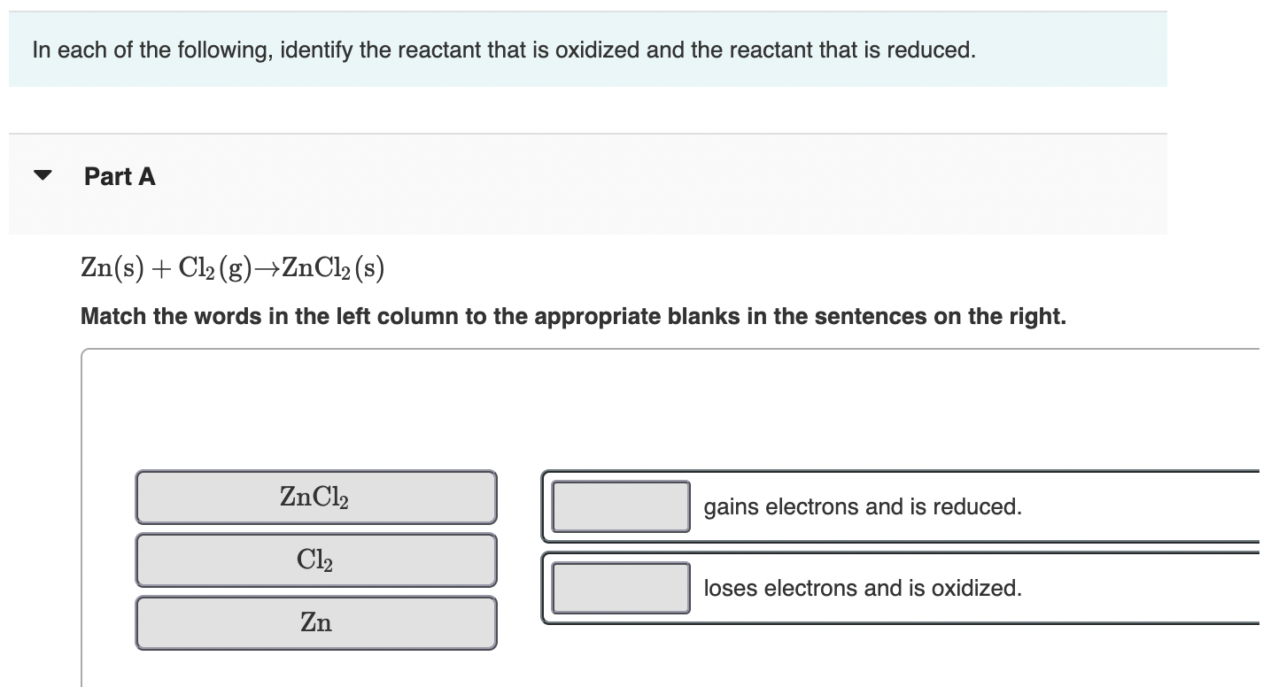 Solved In each of the following, identify the reactant that | Chegg.com