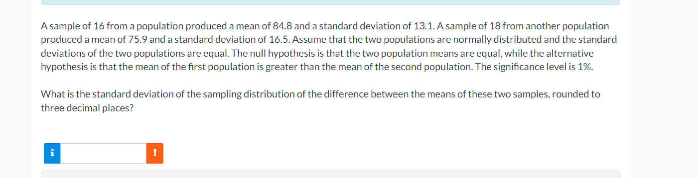 Solved A sample of 16 from a population produced a mean of | Chegg.com