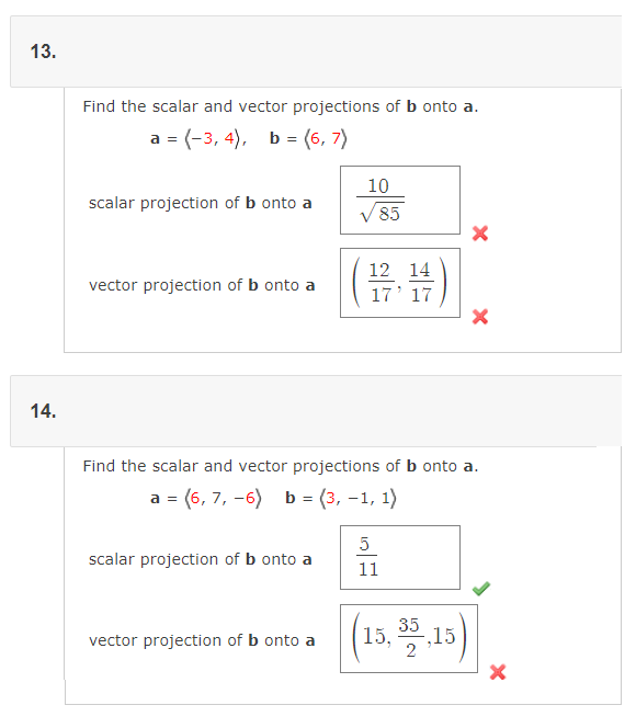 Solved 13 Find The Scalar And Vector Projections Of B Onto