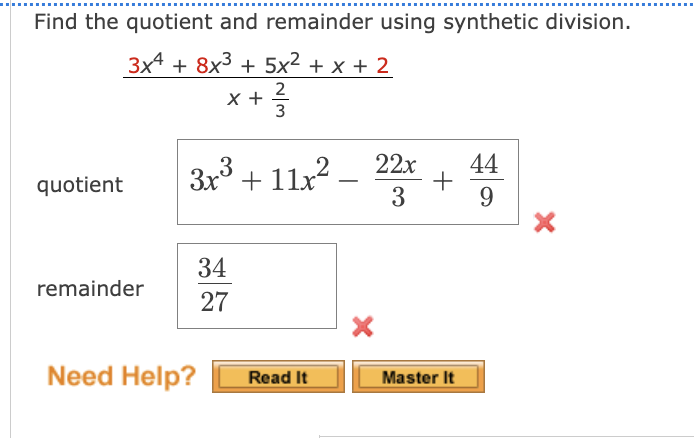 Find the quotient and remainder using synthetic | Chegg.com