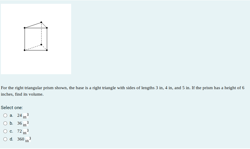 Solved For the right triangular prism shown, the base is a | Chegg.com