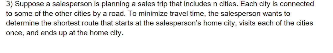 Solved 3) Suppose a salesperson is planning a sales trip | Chegg.com