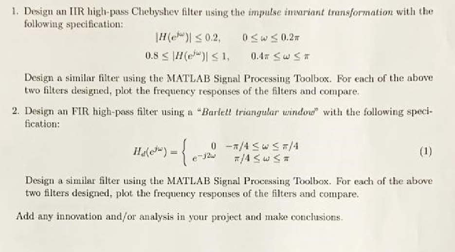1. Design an IR high-pass Chebyshev filter using the | Chegg.com