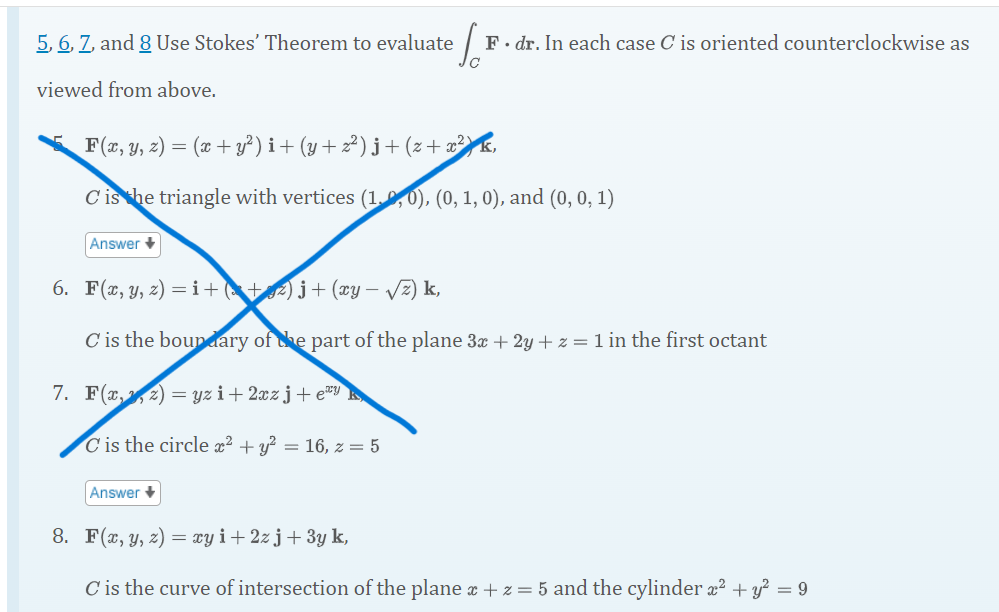 Solved 5,6,7, and 8 Use Stokes' Theorem to evaluate ∫CF⋅dr. | Chegg.com