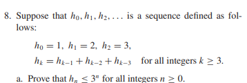 Suppose that h0,h1,h2,dots is ﻿a sequence defined as | Chegg.com