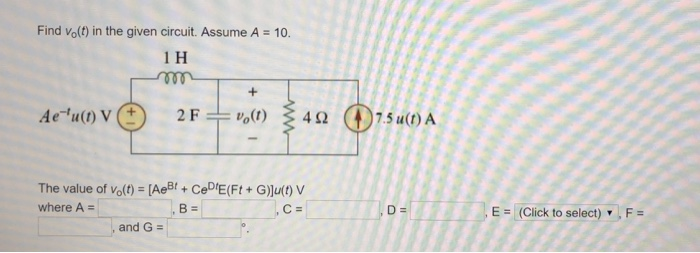 Solved Find Vo(t) in the given circuit. Assume A = 10. 1 H | Chegg.com