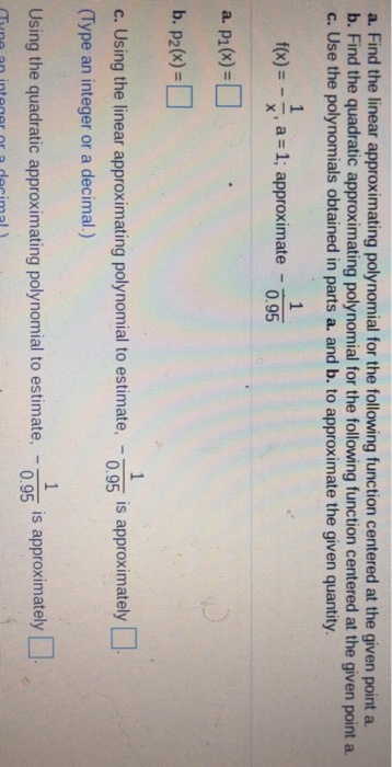 Solved a. Find the linear approximating polynomial for the | Chegg.com