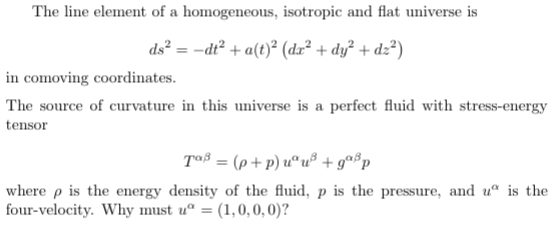 Solved The line element of a homogeneous, isotropic and flat | Chegg.com