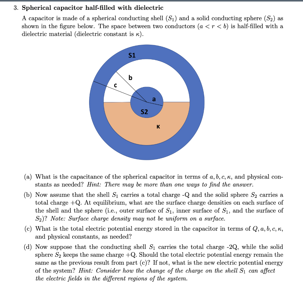 Solved 3. Spherical capacitor half-filled with dielectric A | Chegg.com