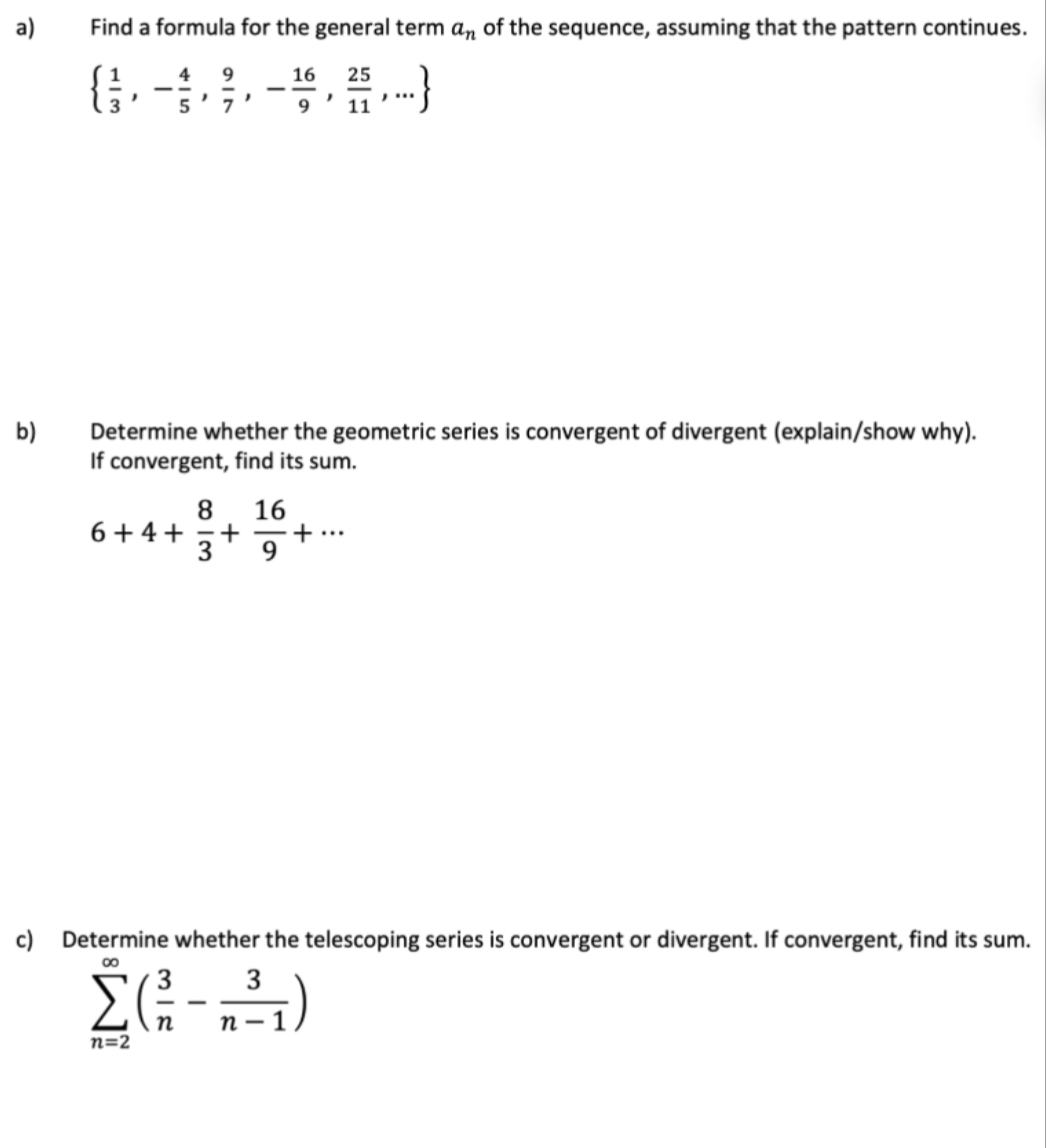 Solved c) ﻿Determine whether the telescoping series is | Chegg.com