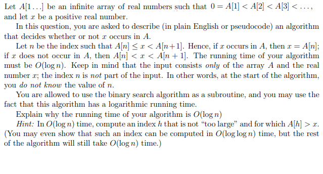 Solved Let A[1...] be an infinite array of real numbers such | Chegg.com
