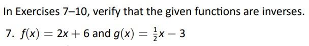 Solved In Exercises 7-10, verify that the given functions | Chegg.com