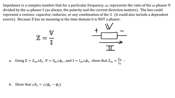 Solved Impedance is a complex number that for a particular | Chegg.com