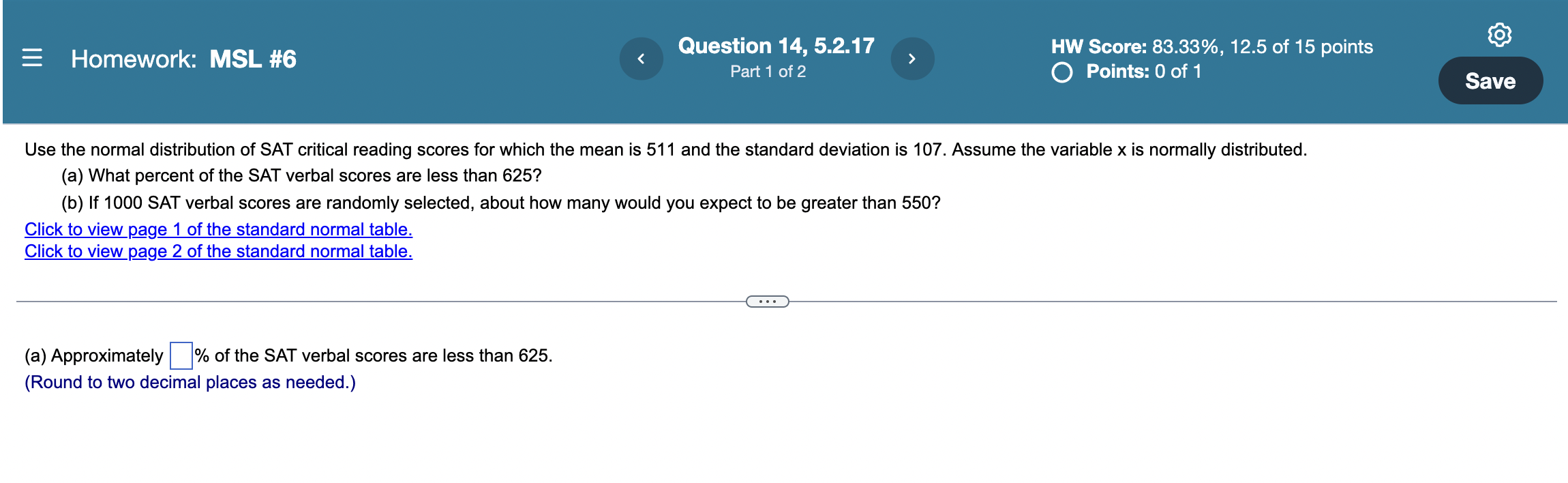 Solved Homework: MSL #6 Question 14, 5.2.17 Part 1 of 2 > HW | Chegg.com