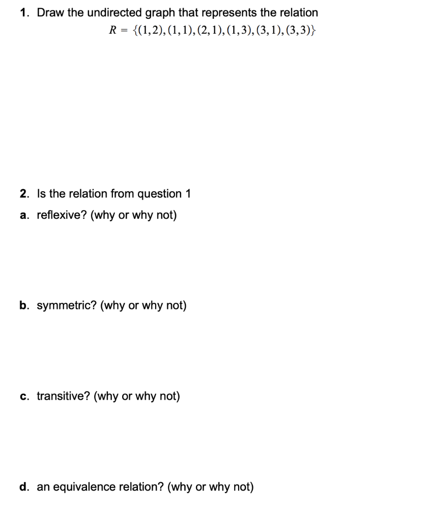 Solved 1. Draw the undirected graph that represents the | Chegg.com