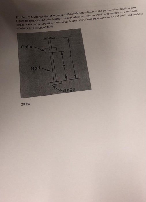 Solved Problem 3) А sliding collar of m, (mass)s 80 kg falls | Chegg.com